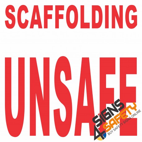 Nosa / SABS (C17) Scaffold Unsafe Sign