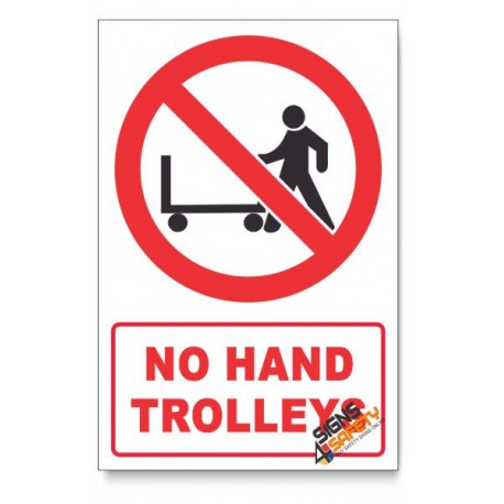 Nosa / SABS No Hand Trolleys Prohibited Descriptive Safety Sign (PV9/D1 ...
