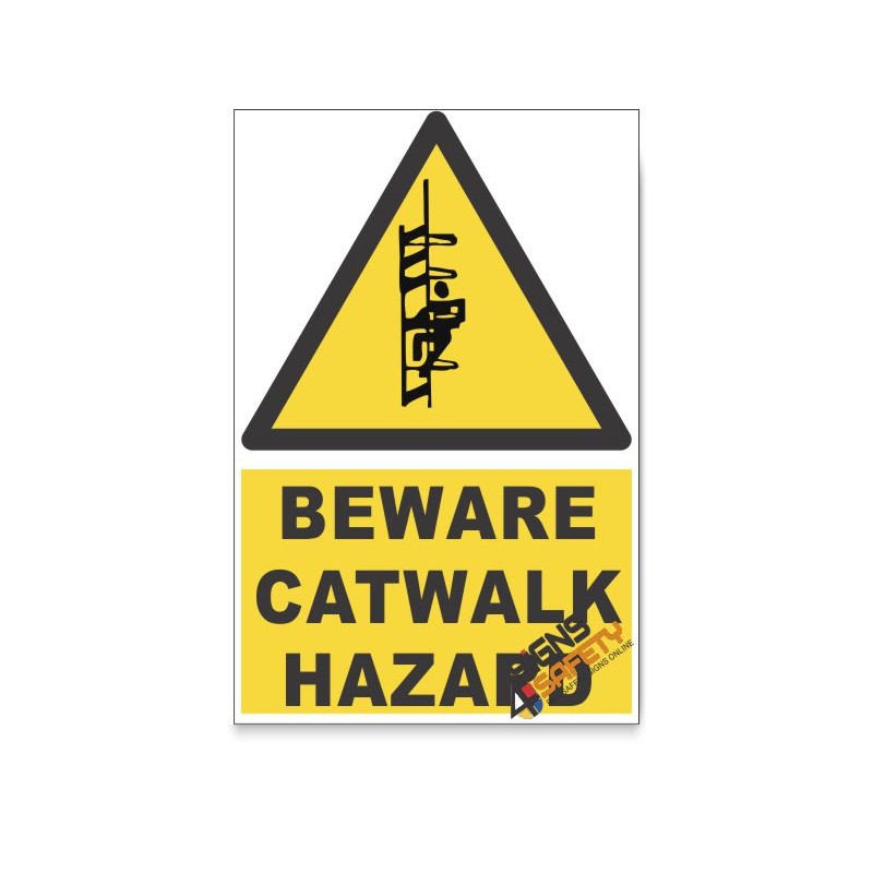 Nosa / SABS Catwalk, Beware Hazard Descriptive Safety Sign Online South ...