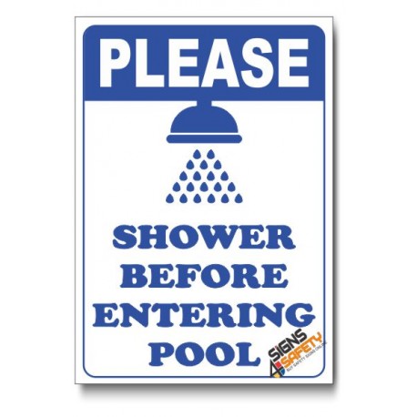 Nosa / SABS Please Shower Before Entering The Pool Sign, Online South ...