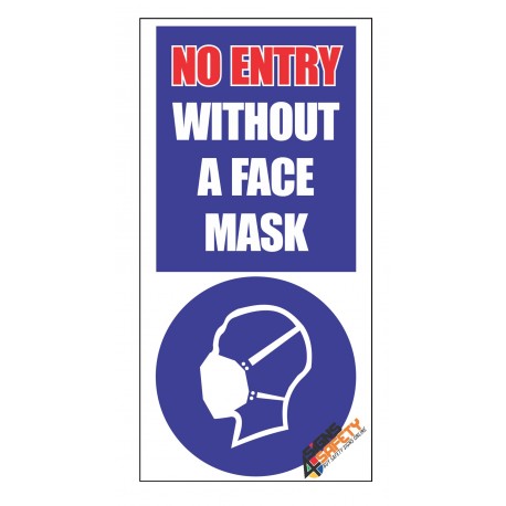 Covid No Mask No Entry - Signs4Safety Online - A division of K2 Graphix CC