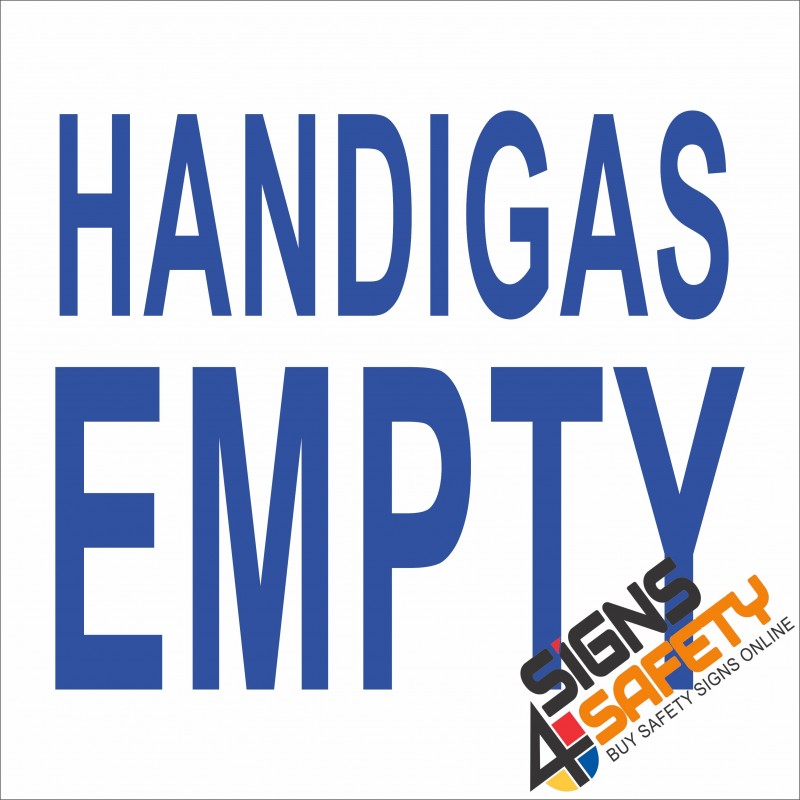 Nosa / SABS (G4) Handigas Empty Gas Safety Sign